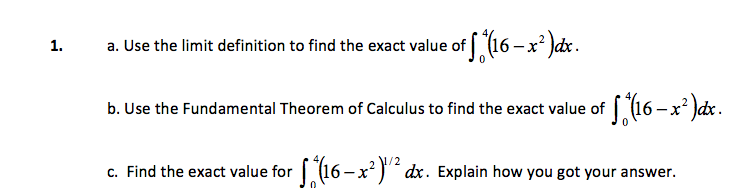 Solved Use the limit definition to find the exact value of | Chegg.com