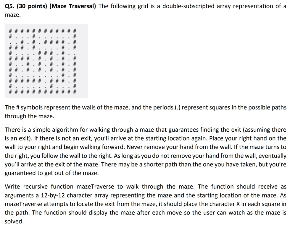 Solved Q5. (30 points) (Maze Traversal) The following grid | Chegg.com
