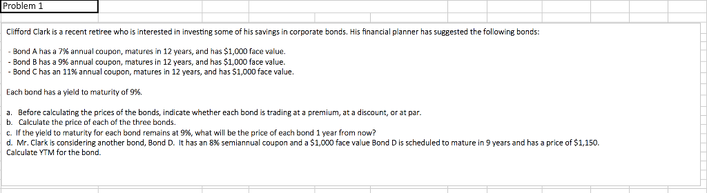 Solved Problem 1 Clifford Clark is a recent retiree who is | Chegg.com