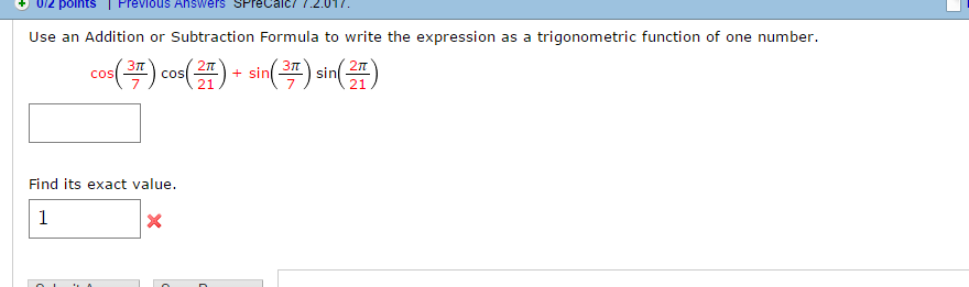 Solved Use an Addition or Substraction Formula to write the | Chegg.com