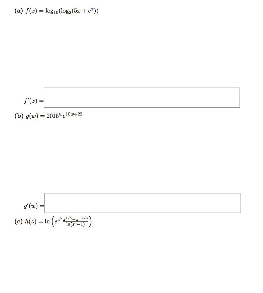 Solved f(x) = log_10 (log_2(5x + e^x)) f'(x) = | Chegg.com