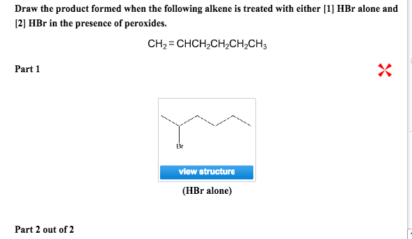 Solved Draw the product formed when the following alkene is | Chegg.com