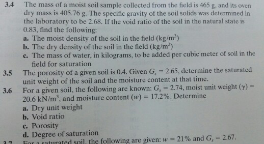 Solved 3.4 The mass of a moist soil sample collected from | Chegg.com