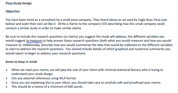 Pizza Study Design Objective You have been hired as a | Chegg.com