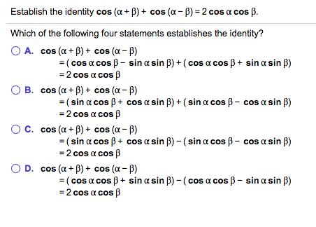 Solved Establish the identity cos (? + ?) + cos (?-?)-2 cos | Chegg.com