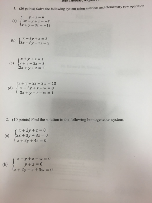Solved Solve the following system using matrices and | Chegg.com