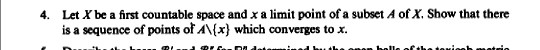 Solved Let X be a first countable space and x a limit point | Chegg.com