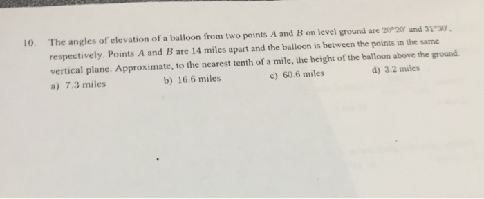 Solved The angles of elevation of a balloon front two points | Chegg.com