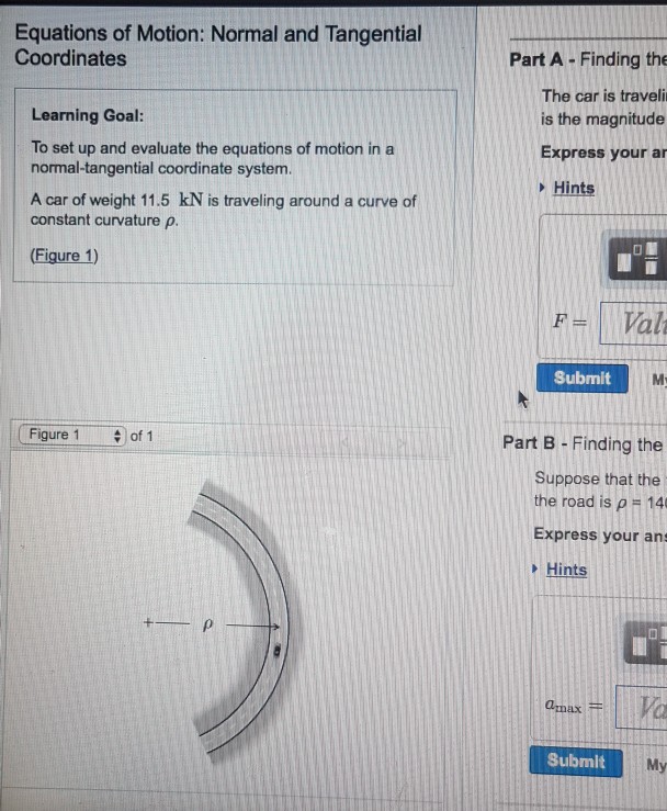 Solved Equations of Motion: Normal and Tangential | Chegg.com