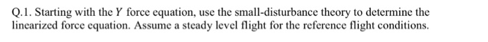 Solved Starting with the Y force equation, use the | Chegg.com