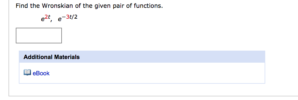 Solved Find the Wronskian of the given pair of functions. 2t | Chegg.com
