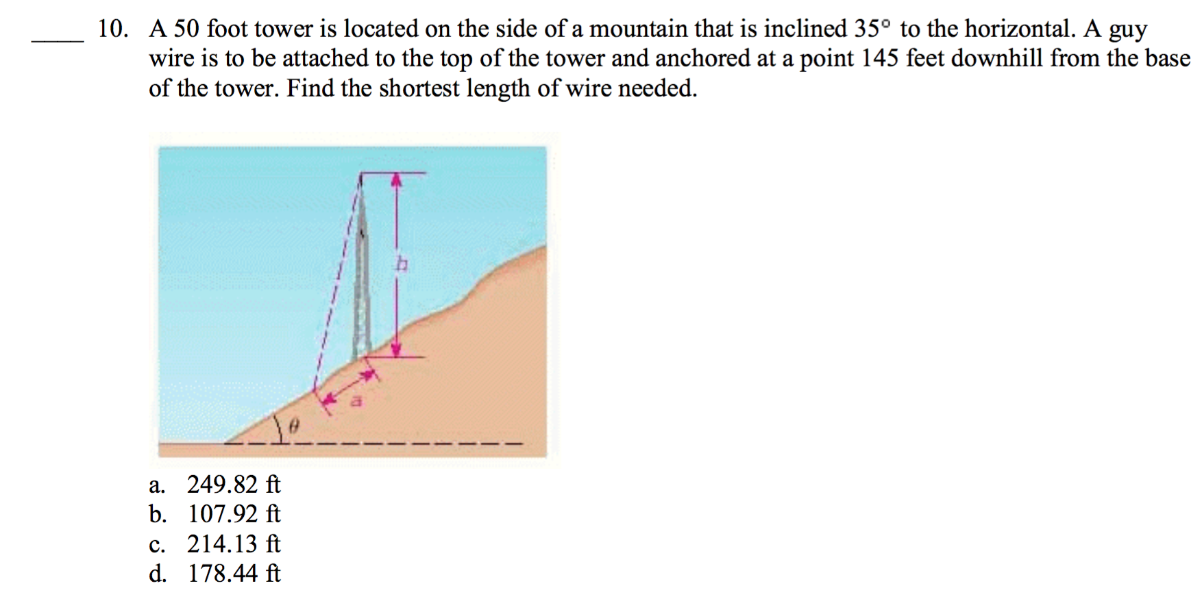 Solved A 50 foot tower is located on the side of a mountain | Chegg.com