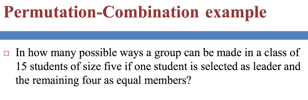 Solved Permutation-Combination example o In how many | Chegg.com