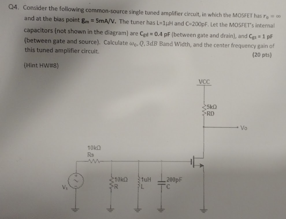 Solved Consider the following common-source single tuned | Chegg.com