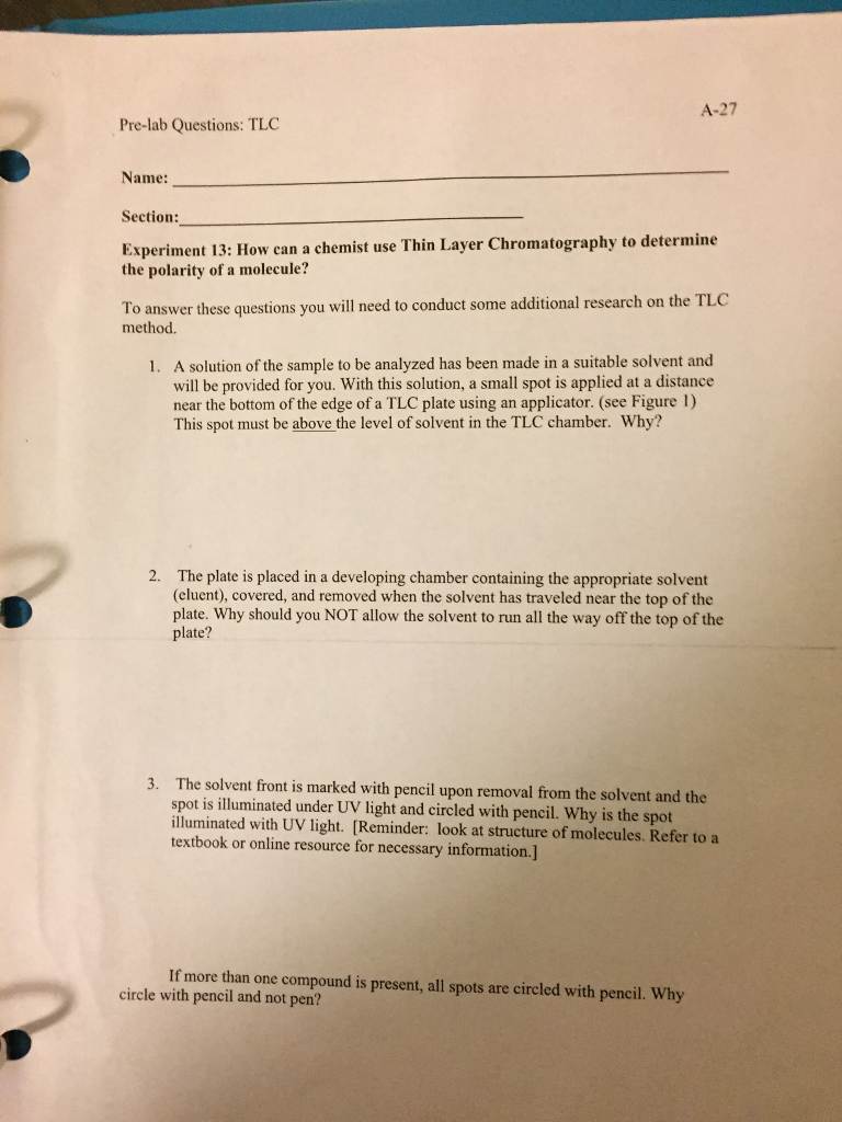 Solved A-27 Pre-lab Questions: TLC Name: Section: Experiment | Chegg.com