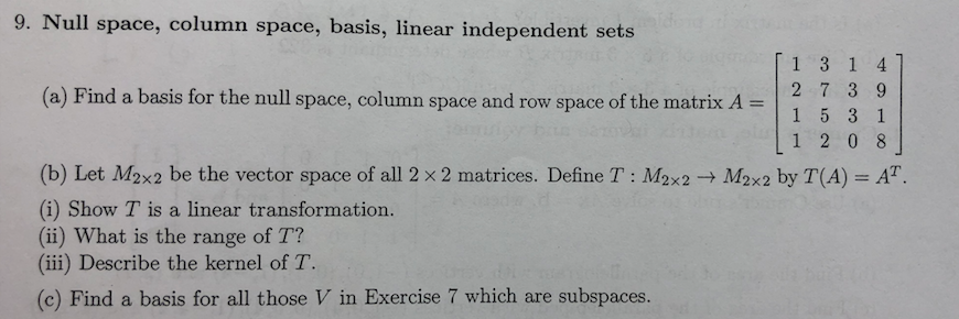 Solved 9. Null space, column space, basis, linear | Chegg.com
