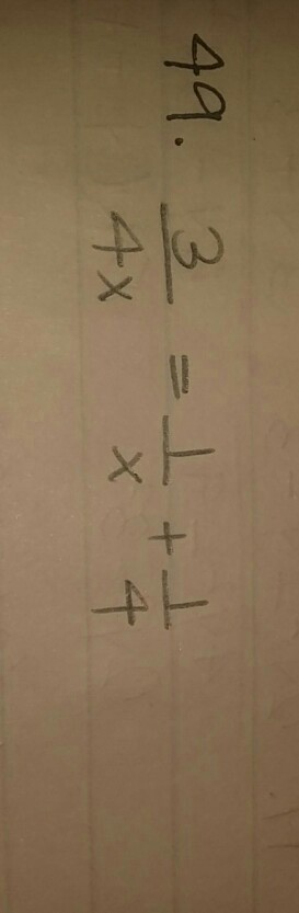 Solved 49. 3/4x = 1/x + 1/4 | Chegg.com