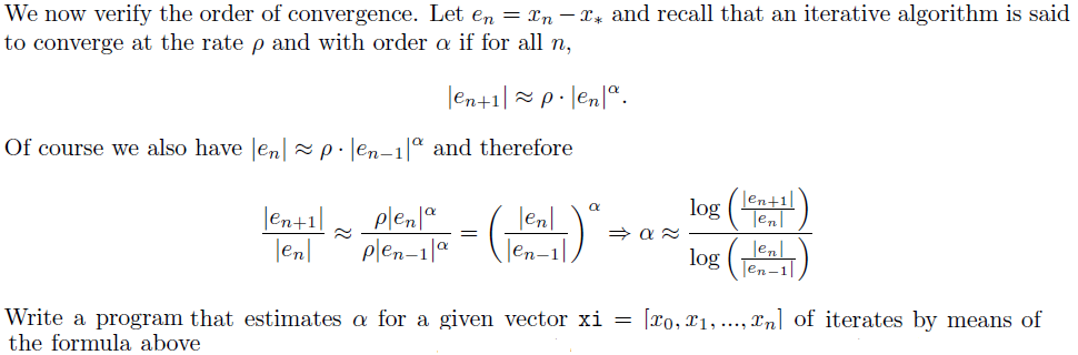 Solved We now verify the order of convergence. Let en = xn- | Chegg.com