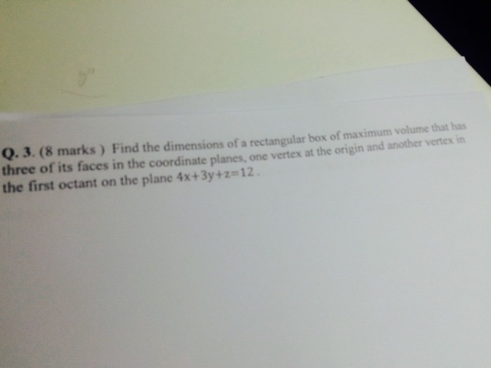 Solved Find the dimensions of a rectangular box of maximum | Chegg.com