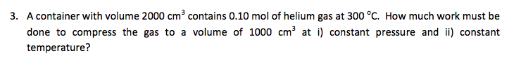 Solved A container with volume 2000 cm3 contains 0.10 mol of | Chegg.com