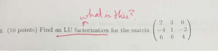 Solved Find An Lu Factorization For The Matrix
