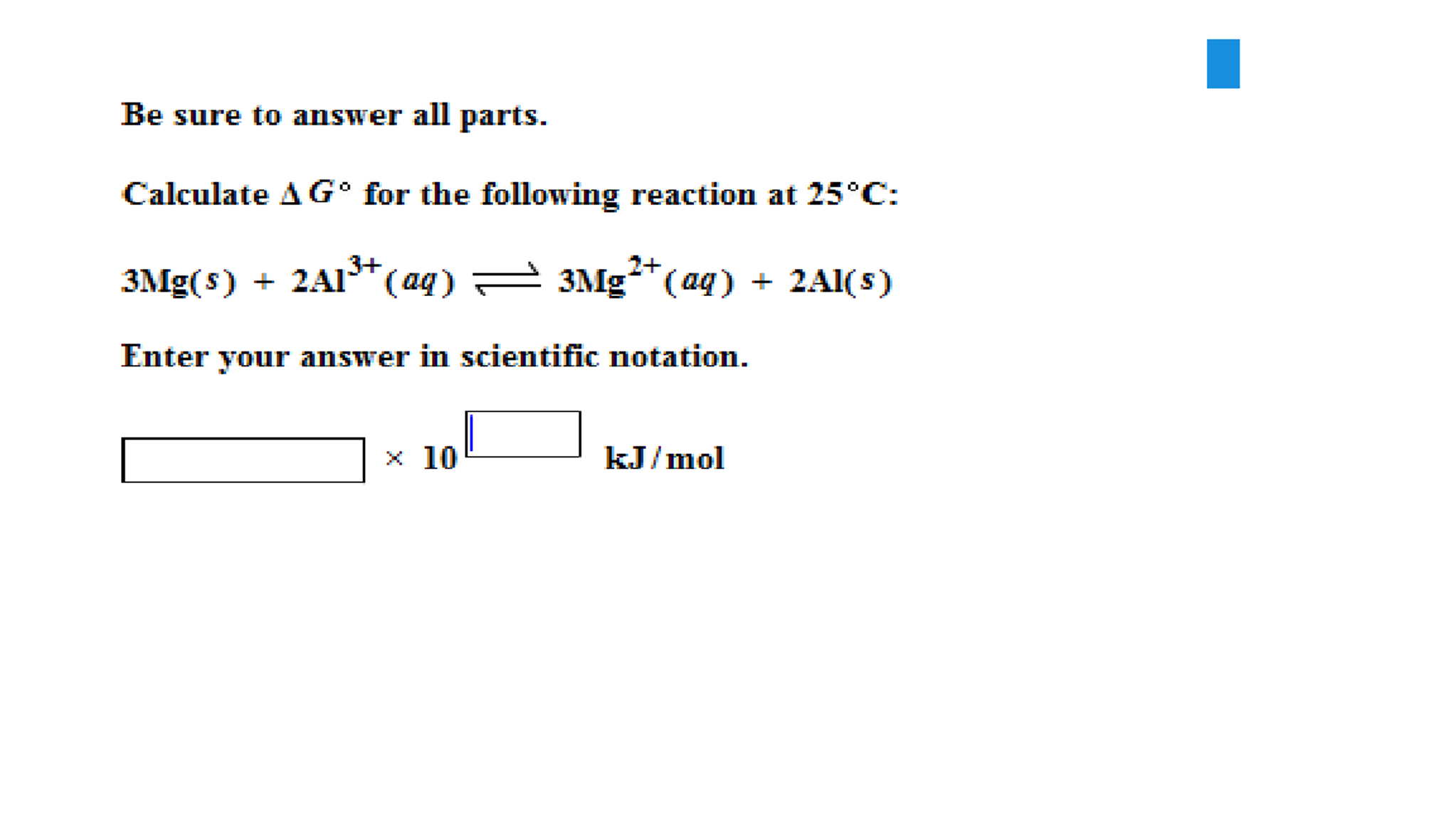 Solved Calculate Delta G degree for the following reaction | Chegg.com