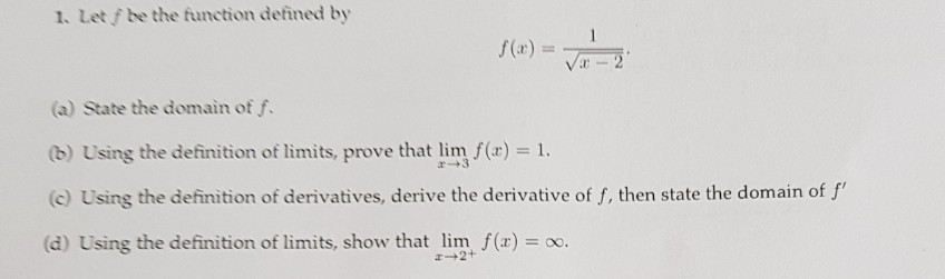 Solved 1. Let fbe the function defined by f(x)-マー2. (a) | Chegg.com