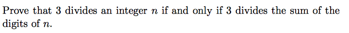 Solved Prove that 3 divides an integer n if and only if 3 | Chegg.com