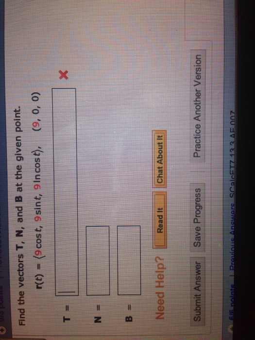 Solved Find the vectors T, N, and B at the given point. R(t) | Chegg.com