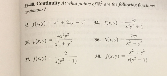 Solved At what points of R^2 are the following functions | Chegg.com