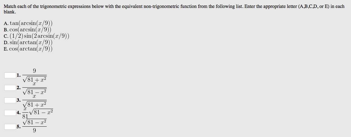 Solved Match each of the trigonometric expressions below | Chegg.com