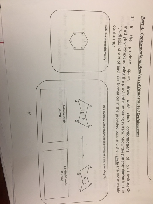 Solved In the provided space, draw both chair conformations | Chegg.com