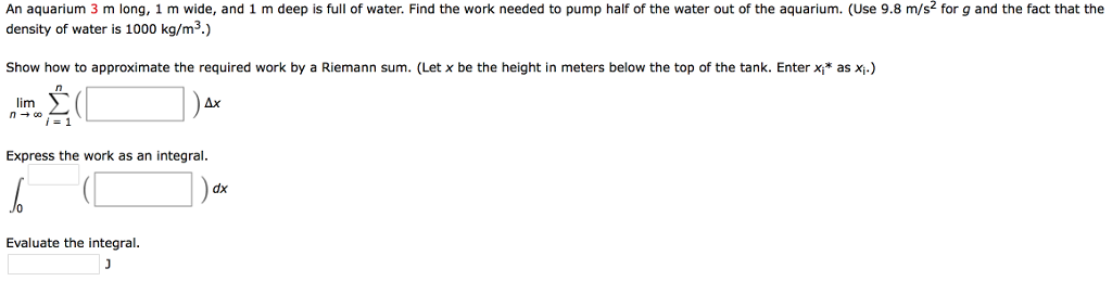 Solved An aquarium 3 m long, 1 m wide, and 1 m deep is full | Chegg.com