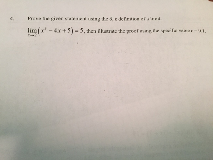 Solved 4. Prove the given statement using the sigma, epsilon | Chegg.com