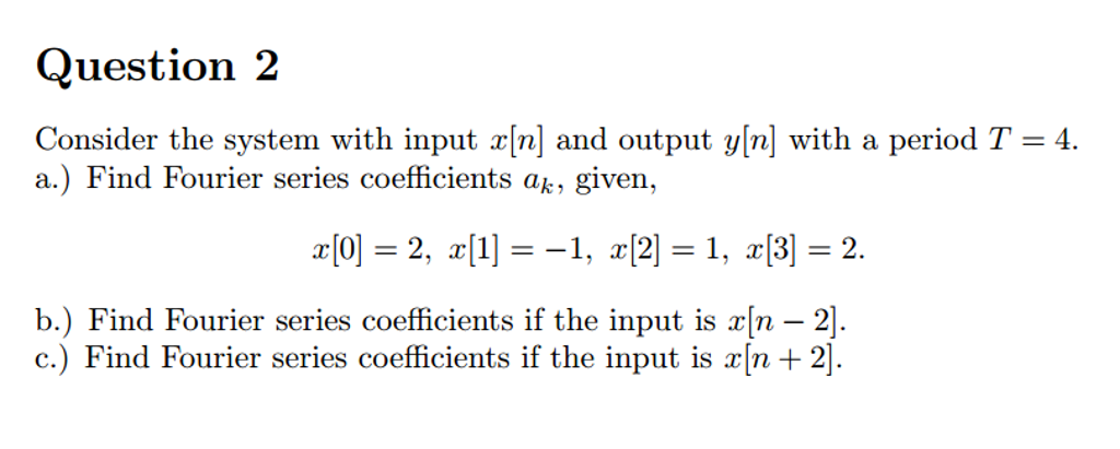 Solved Consider the system with input x[n] and output y[n] | Chegg.com