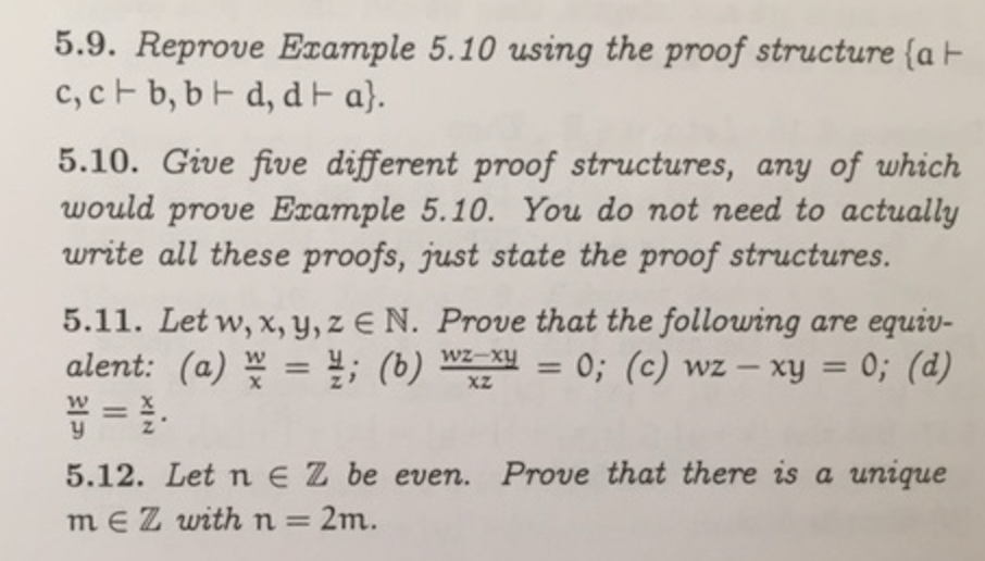 Solved 5.9. Reprove Erample 5.10 using the proof structure | Chegg.com