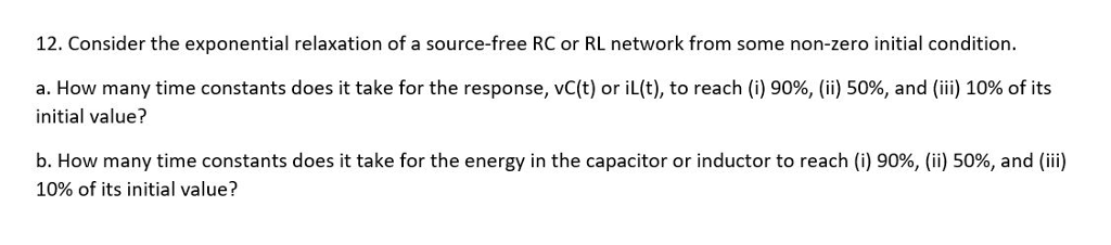 Solved Consider the exponential relaxation of a source-free | Chegg.com