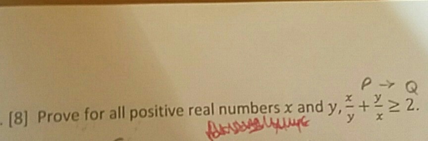 Solved [8] Prove for all positive real numbers x and y,-+ > | Chegg.com
