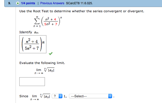 Solved Use the Root Test to determine whether the series | Chegg.com