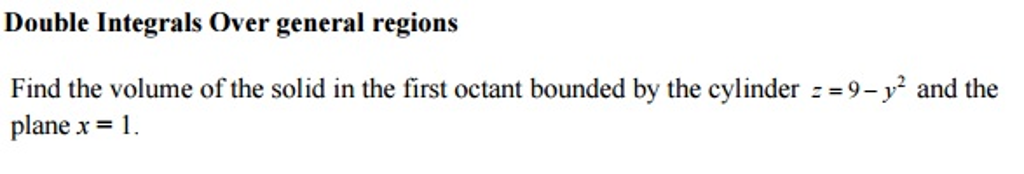 Solved Find the volume of the solid in the first octant | Chegg.com