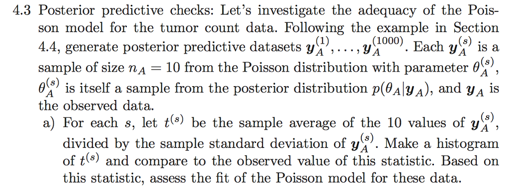 4.3 Posterior predictive checks: Let's investigate | Chegg.com