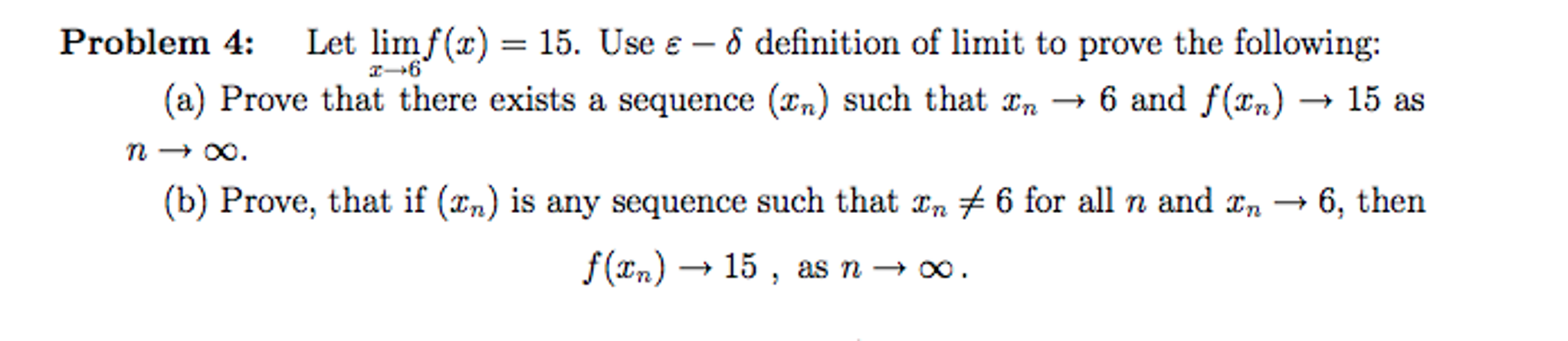 Solved Let lim_x rightarrow 6 f(x) = 15. Use epsilon - delta | Chegg.com