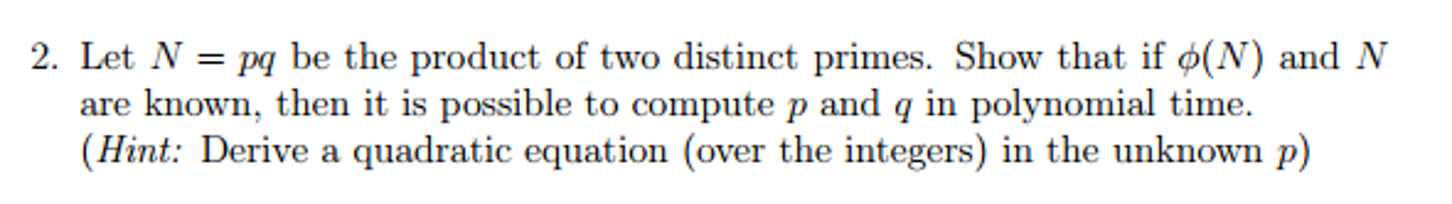 Let N = pq be the product of two distinct primes. | Chegg.com