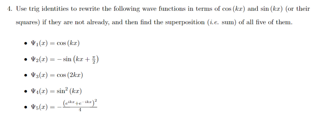 Solved 1. Use trig identities to rewrite the following wave | Chegg.com
