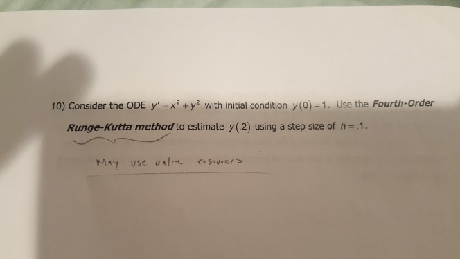 Solved 10) Consider the ODE yxy with initial condition | Chegg.com