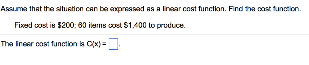 Solved Wirite a linear cost function for the following ar | Chegg.com