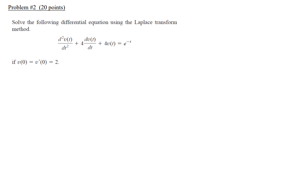 Solved Problem #2 (20 points) Solve the following | Chegg.com