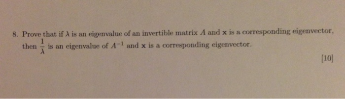 Solved Prove that if lambda is an eigenvalue of an | Chegg.com