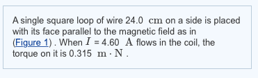 Solved A single square loop of wire 24.0 cm on a side is | Chegg.com