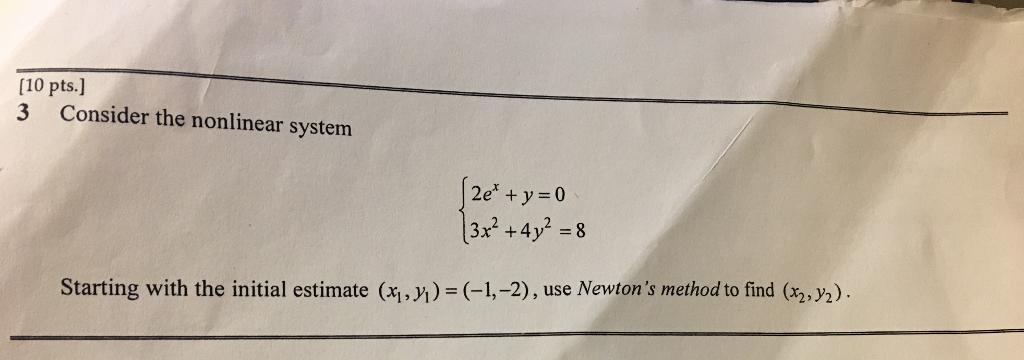 Solved Consider The Nonlinear System Starting With The